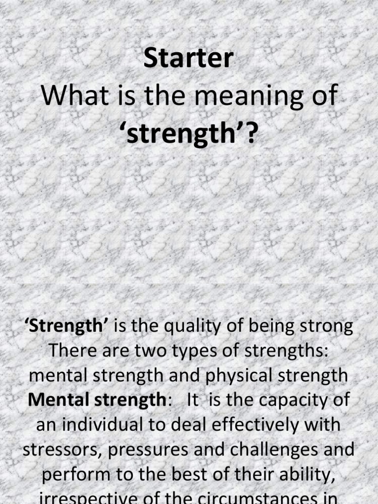 Starter What Is Meaning of Strength | PDF