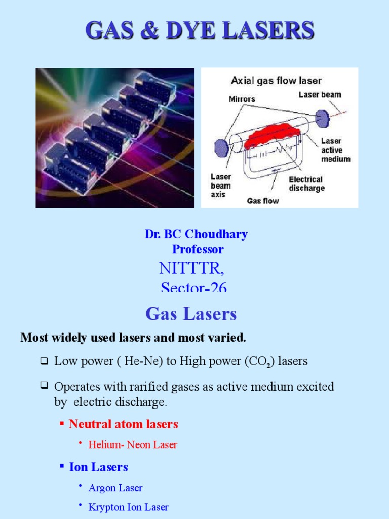 Gas & Dye Lasers | PDF | Laser | Ionization