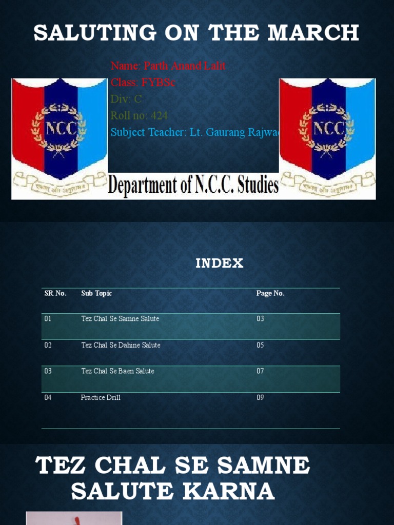 Saluting On The March: Name: Parth Anand Lalit Class: Fybsc | PDF ...