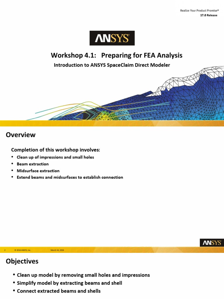 Workshop 4.1: Preparing For Fea Analysis: Introduction To Ansys ...