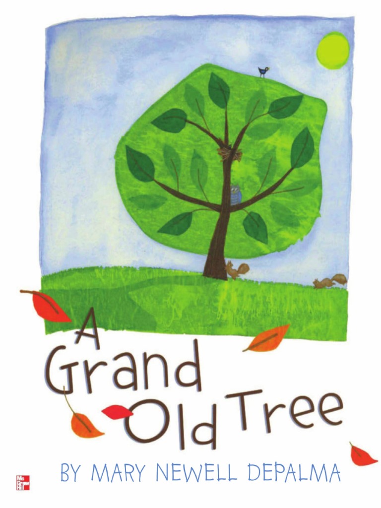 A Grand Old Tree Reading Wonders Literature Big Books | PDF