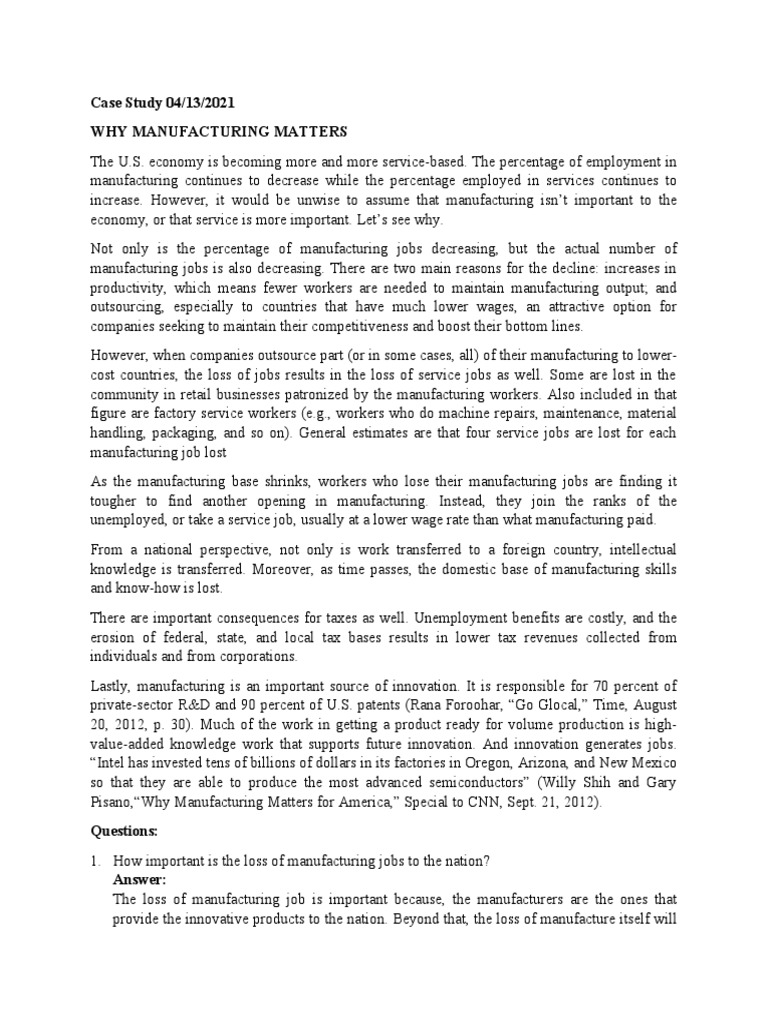 Case Study 04/13/2021 Why Manufacturing Matters | PDF | Outsourcing ...