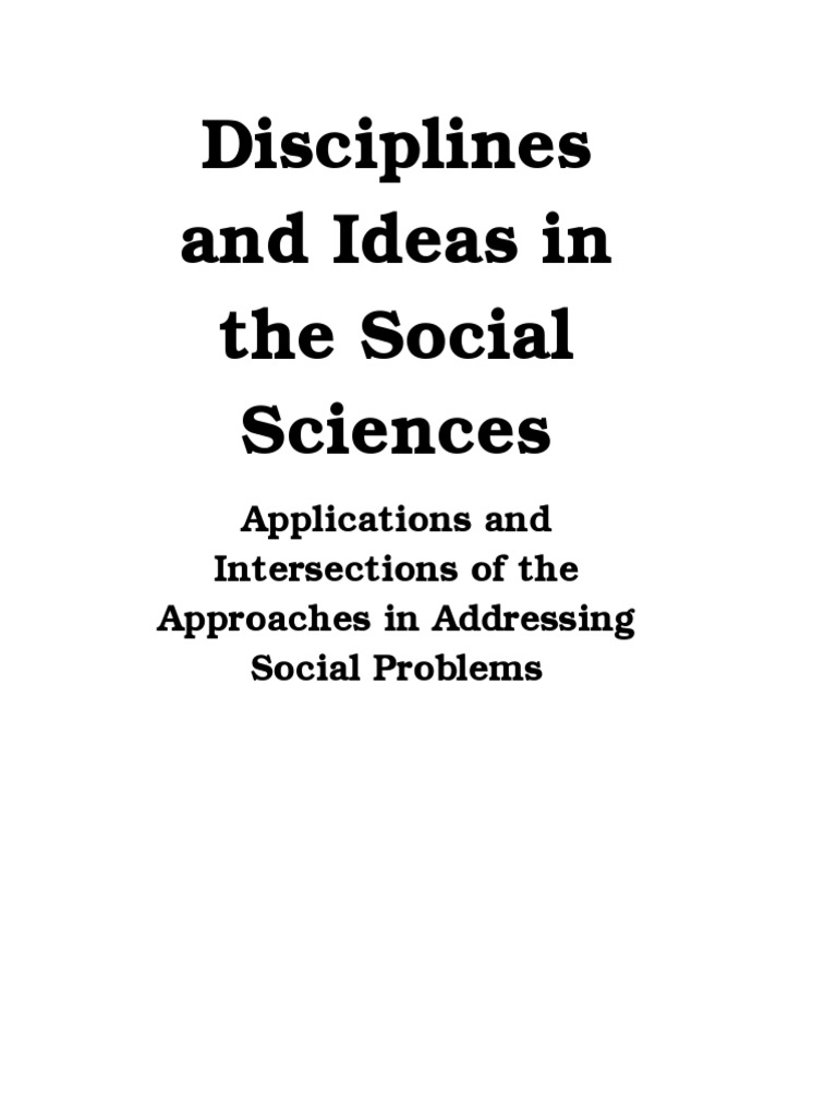 Applications and Intersections of The Approaches in Addressing Social ...