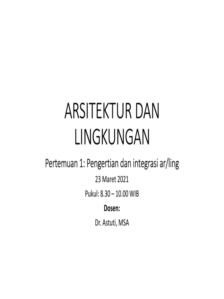 Pengertian, Integrasi Antara Arsitektur Dan Lingkungan Alam | PDF