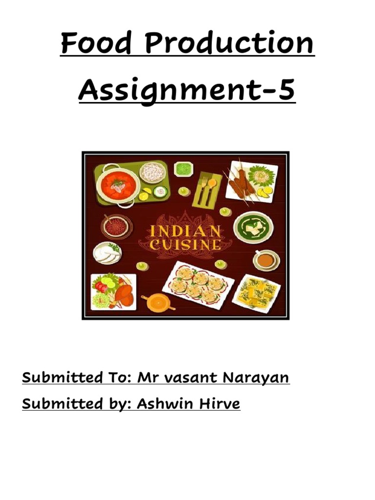 Food Production Assignment 5 | PDF | Curry | Indian Cuisine