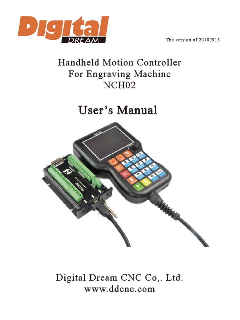 User Manual for the NCH02 Motion Controller: A Guide to Configuring and Operating the Digital ...