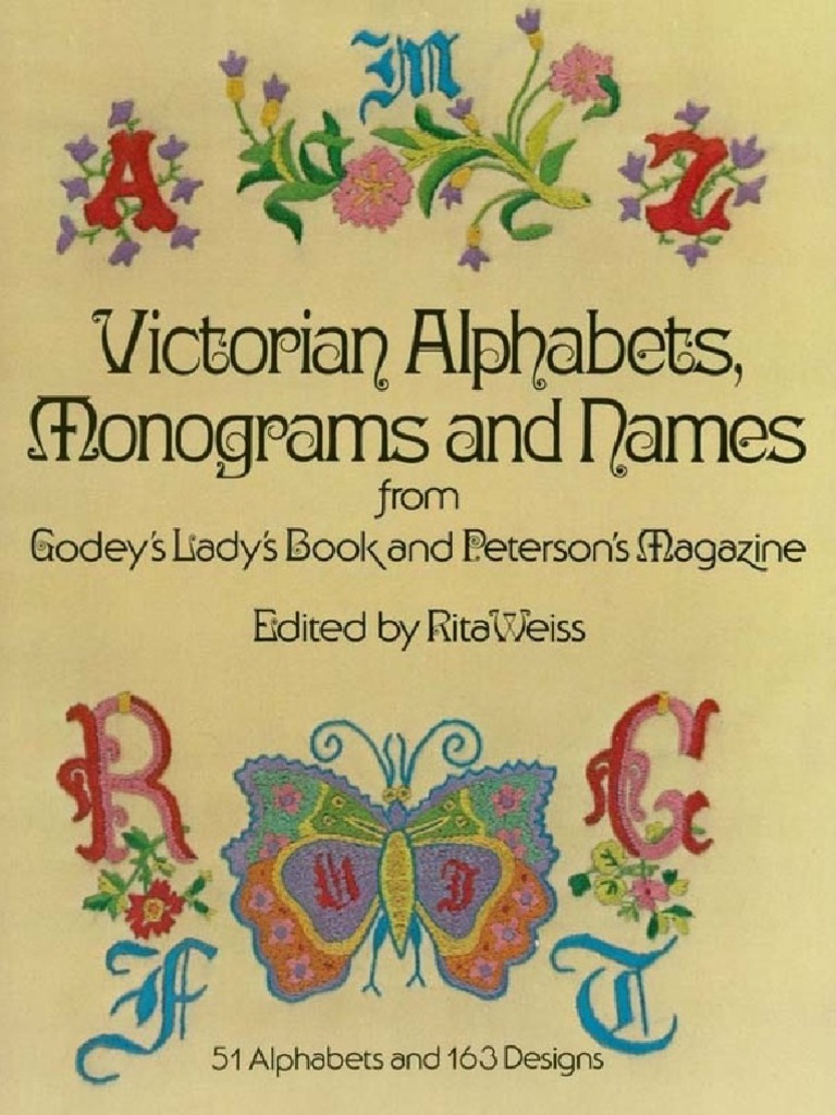 Victorian Alphabets, Monograms and Names For Needleworkers - From Godey ...