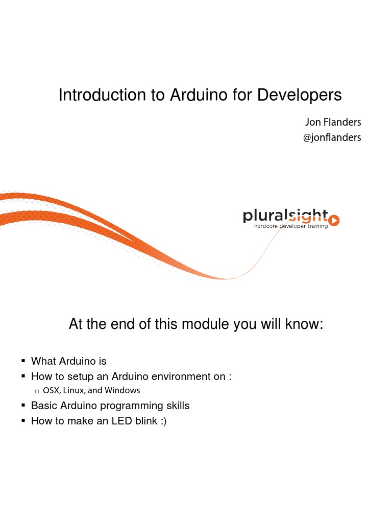 Introduction To Arduino For Developers: Jon Flanders @jonflanders | PDF | Arduino | Manufactured ...