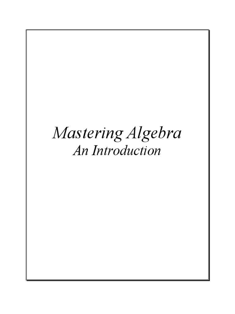 Sanet - St-Mastering Algebra - An Introduction Over 2000 Solved ...