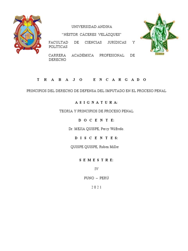 Principios Del Derecho de Defensa Del Imputado en El Proceso Penal ...