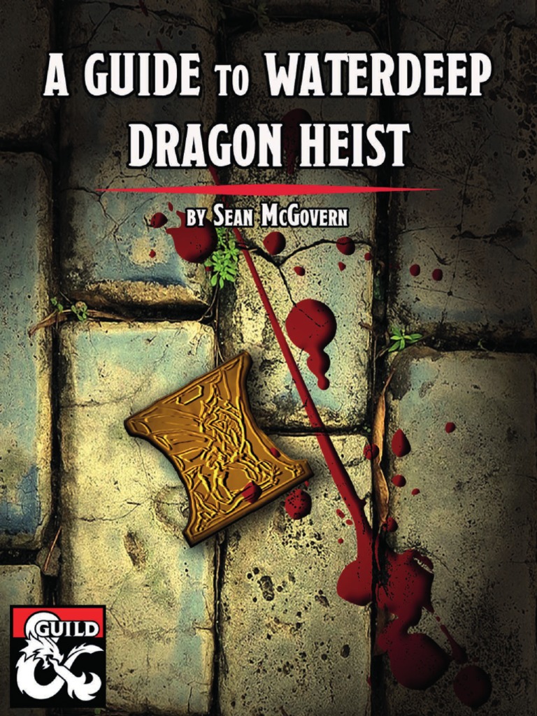 Waterdeep: Dragon Heist Overview | PDF | Dungeons & Dragons