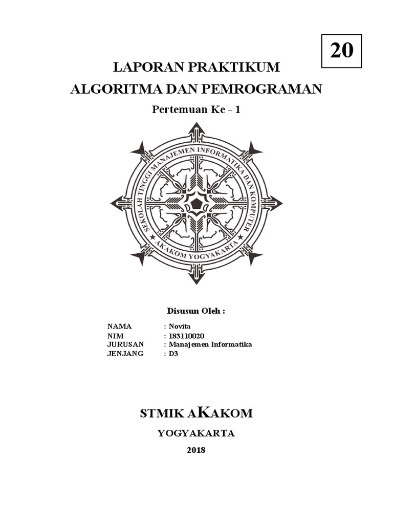 Laporan Praktikum Algoritma Dan Pemrograman: Pertemuan Ke - 1 | PDF ...