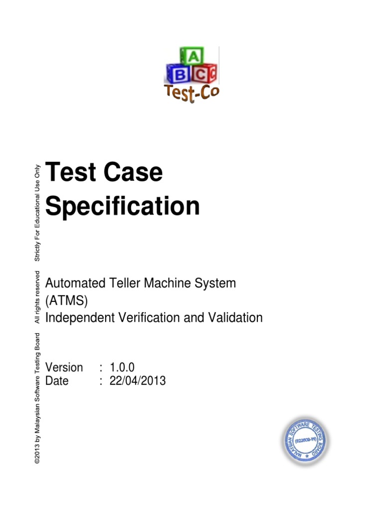 Test Case Specification: Automated Teller Machine System (ATMS ...