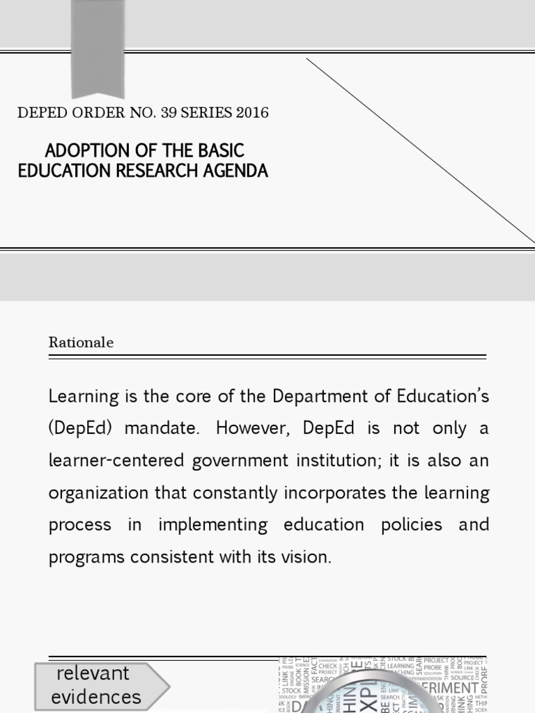 Adoption of The Basic Education Research Agenda: Deped Order No. 39 ...