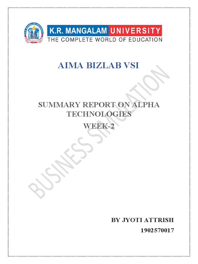 Aima Bizlab Vsi: Summary Report On Alpha Technologies WEEK-2 | PDF ...