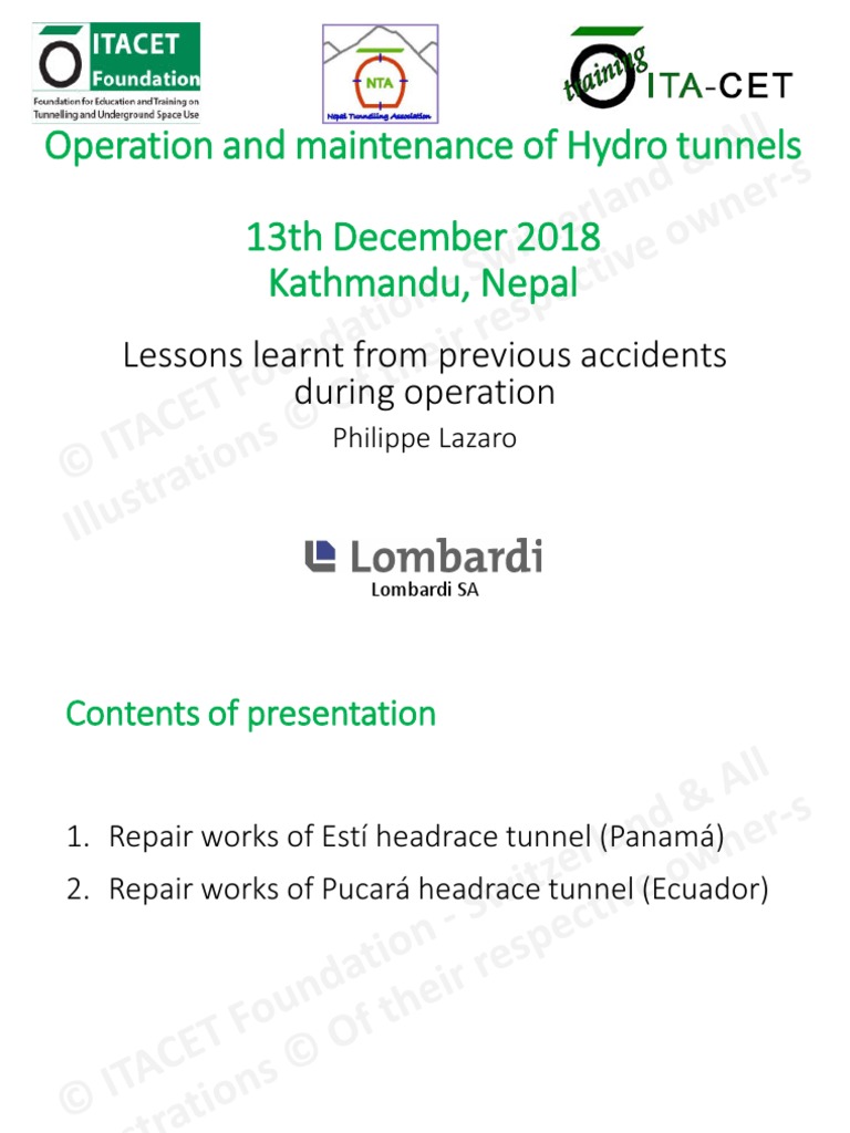 Operation and Maintenance of Hydro Tunnels 13th December 2018 Kathmandu ...