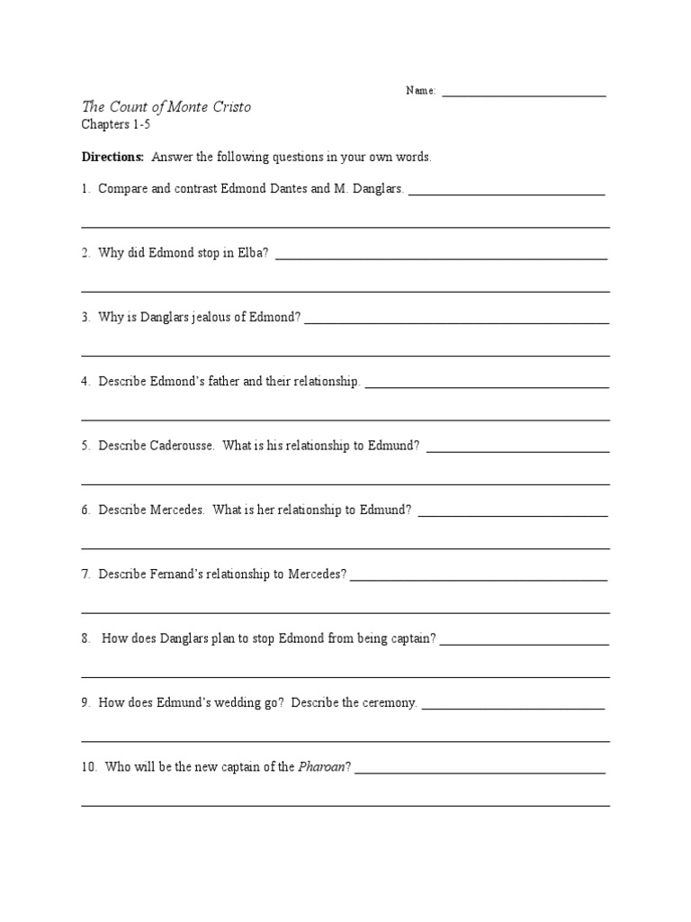 The Count of Monte Cristo: Directions: Answer The Following Questions ...