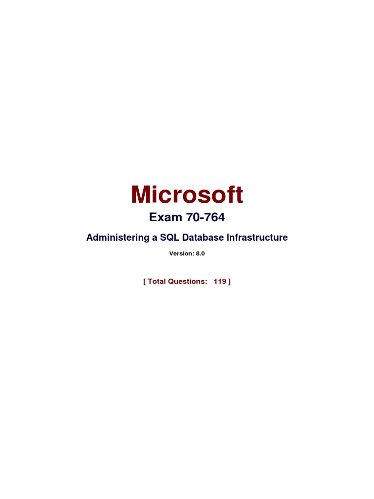 Microsoft: Exam 70-764 | PDF | Microsoft Sql Server | Database Index