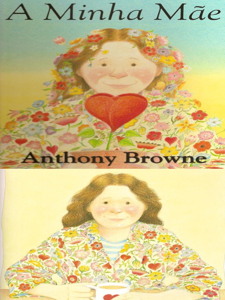 A Minha Mãe - Anthony Browne - Infantil | PDF