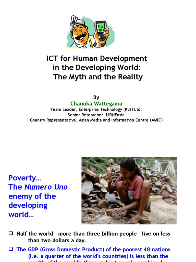 ICT For Human Development in The Developing World: The Myth and The ...