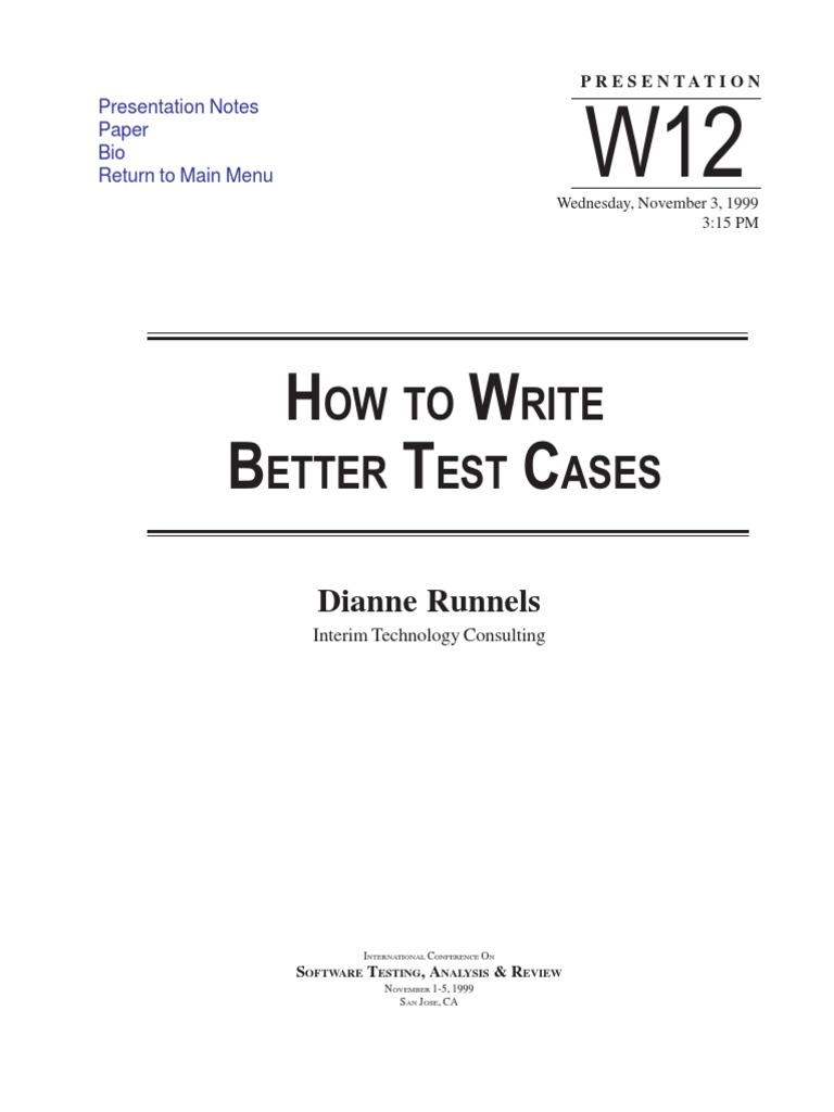  hOW TO WRITE GOOD TEST CASES PDF Software Testing Reliability 