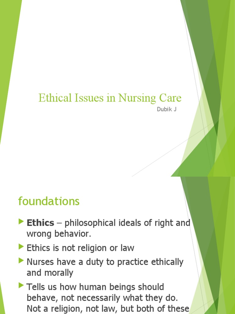 ETHICAL AND LEGAL ISSUES IN NURSING - ppt13 | PDF | Autonomy | Medical ...