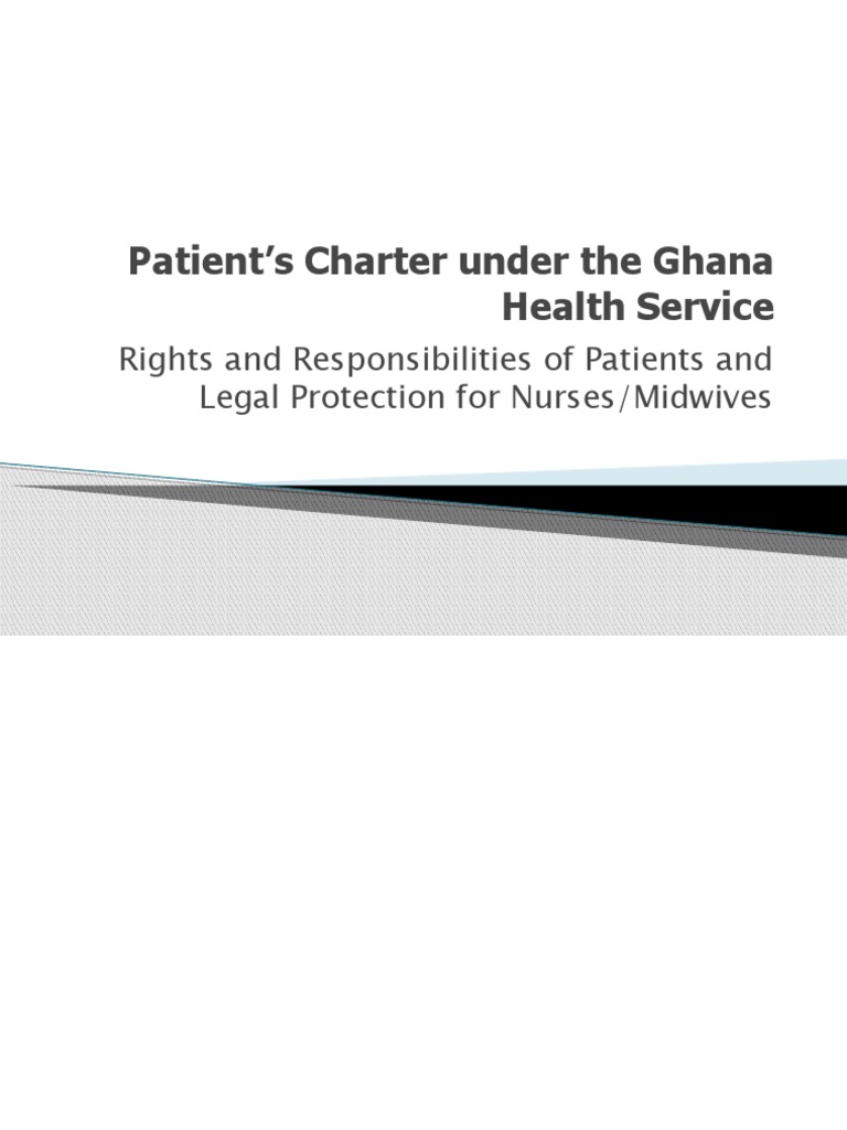 Patients Rights, Responsibilities and Legal Protection For Nurses and ...