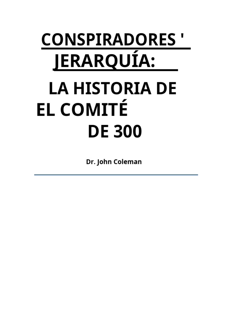 Coleman - CONSPIRATORS HIERARCHY - THE STORY OF THE COMMITTEE OF 300 R ...