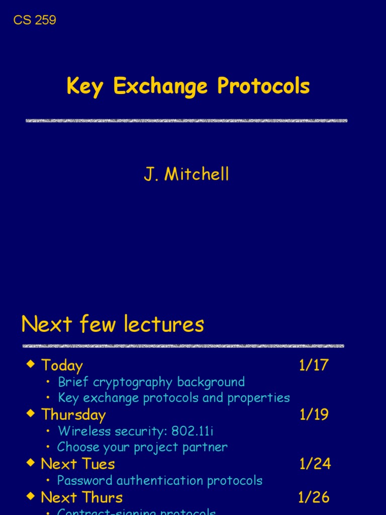 Key Exchange Protocols: J. Mitchell | PDF | Key (Cryptography) | Cryptography