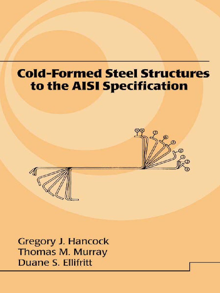 Hancock Cold-Formed Steel Structures To The AISI Specification | PDF ...