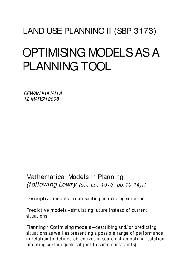 Optimising Models As A Planning Tool: Land Use Planning Ii (SBP 3173 ...