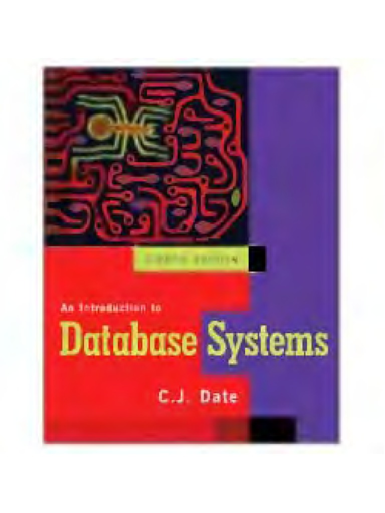 (Book) An Introduction To Database Systems, 8th Edition, C J Date | PDF