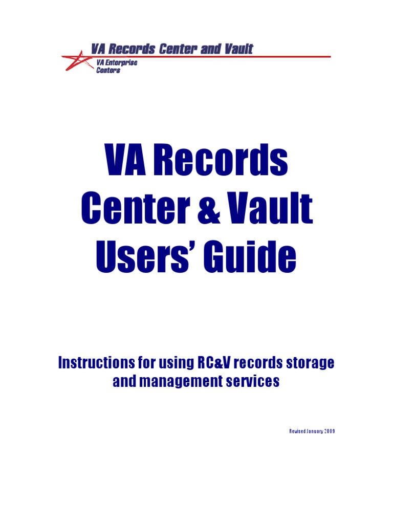 VA Records Center & Vault Users' Guide: Instructions For Using RC&V ...