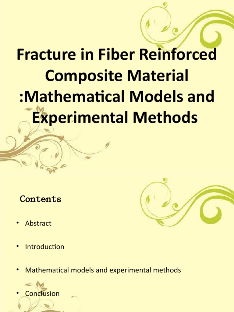 Fracture in Fiber Reinforced Composite Material:Mathematical Models and ...
