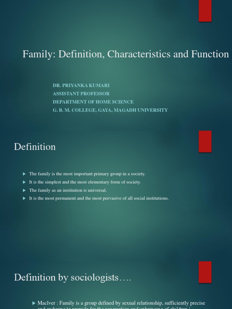 Family-Definition, Characteristics and Functions | PDF | Family | Marriage