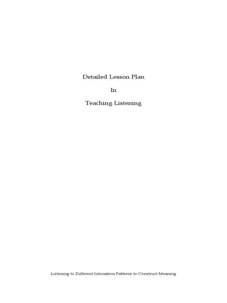 Detailed Lesson Plan in Teaching Listening | PDF | Lesson Plan ...
