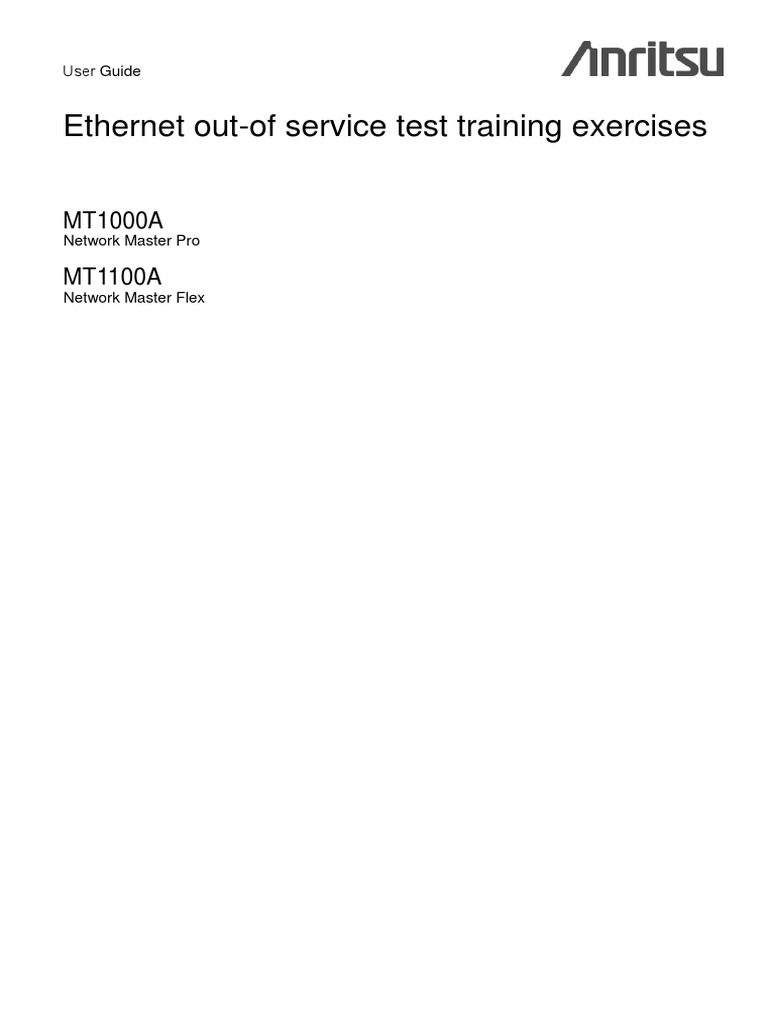 Ethernet Out-Of Service Test Training Exercises: MT1000A MT1100A | PDF ...