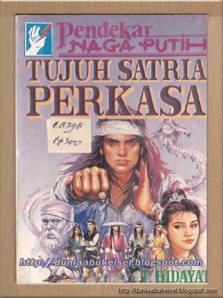 Pendekar Naga Putih - 82. Tujuh Satria Perkasa | PDF