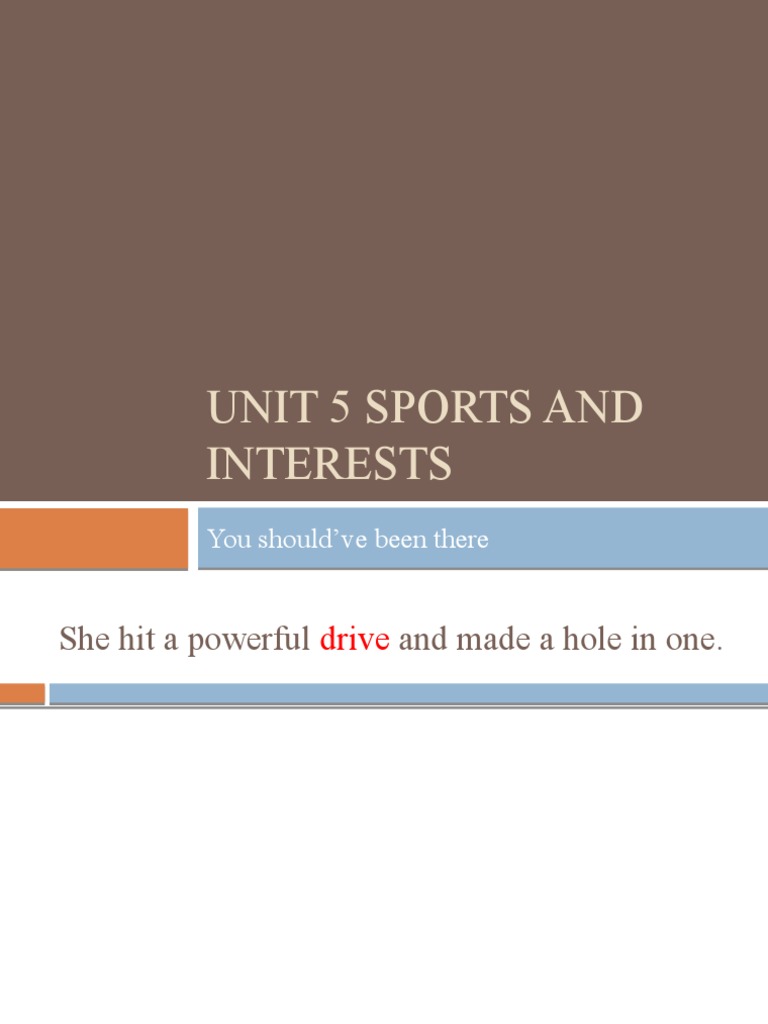 Unit 5 Sports and Interests | PDF | Association Football | Sports
