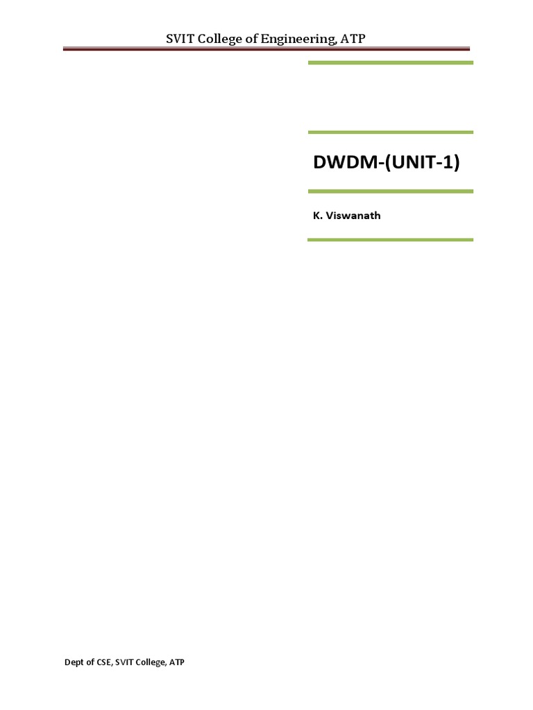 DWDM - (UNIT-1) : SVIT College of Engineering, ATP | PDF | Quartile | Information Technology ...