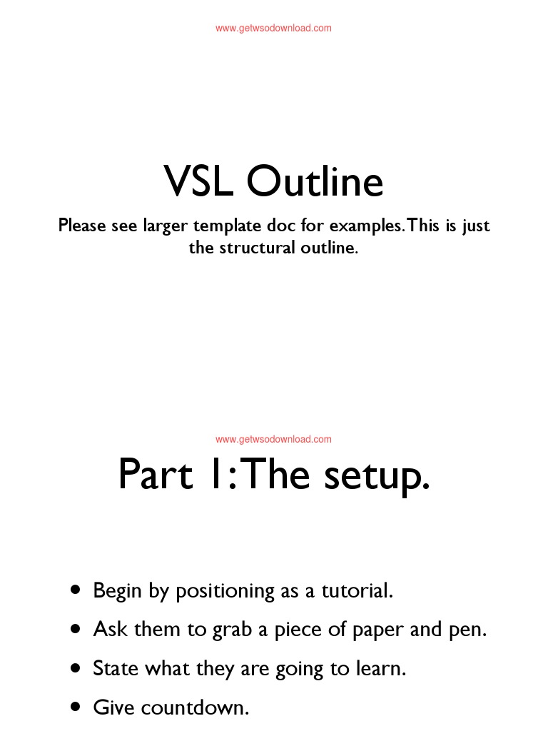 VSL Outline: Please See Larger Template Doc For Examples. This Is Just ...