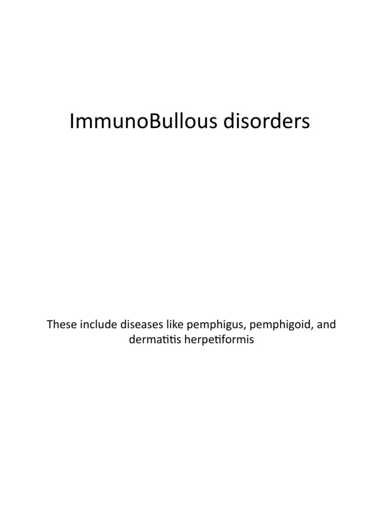 ImmunoBullous Disorders | PDF | Immune System Disorders | Diseases And ...