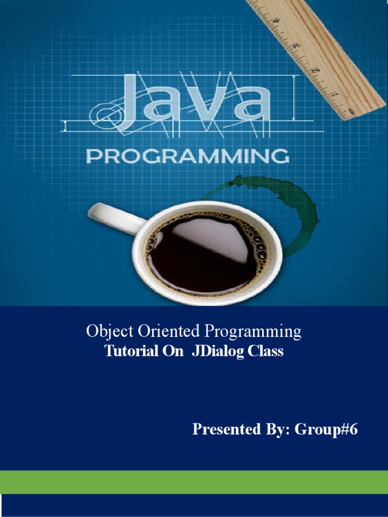 Object Oriented Programming Tutorial On Jdialog Class Pdf Graphical User Interfaces Class 
