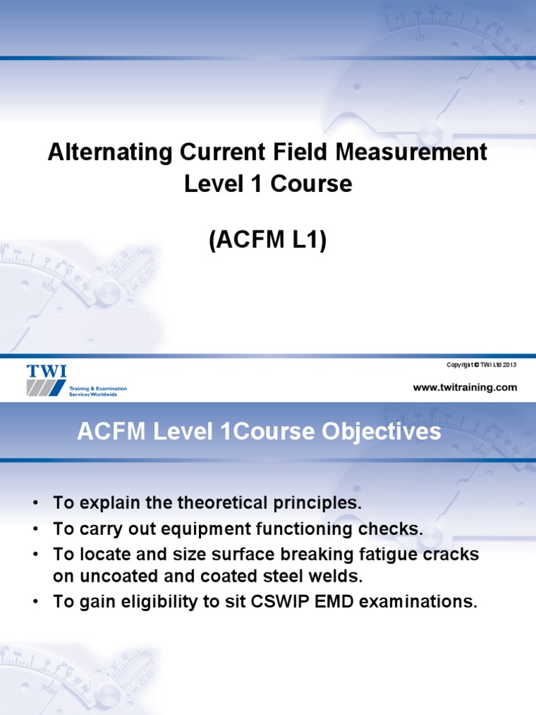 Alternating Current Field Measurement Level 1 Course (ACFM L1) | PDF ...