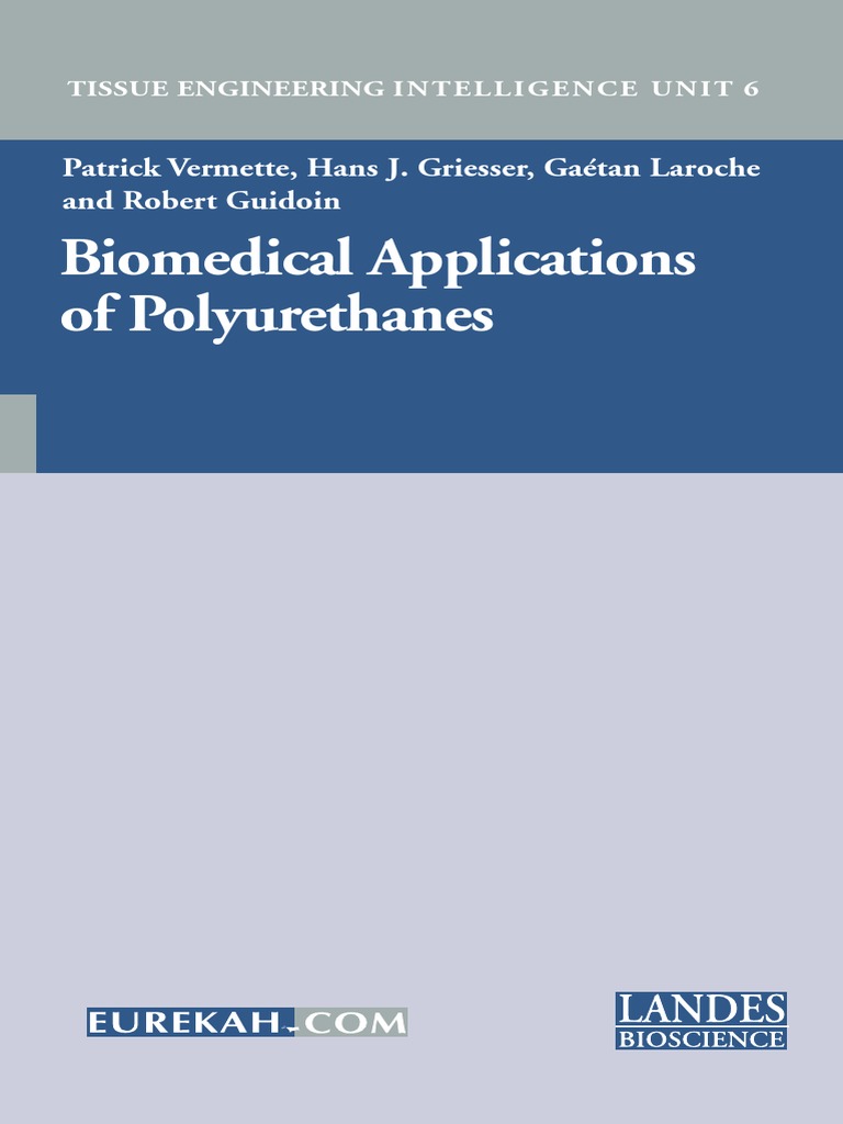 Biomedical Applications of Polyurethanes | PDF | Polymers | Biomaterial