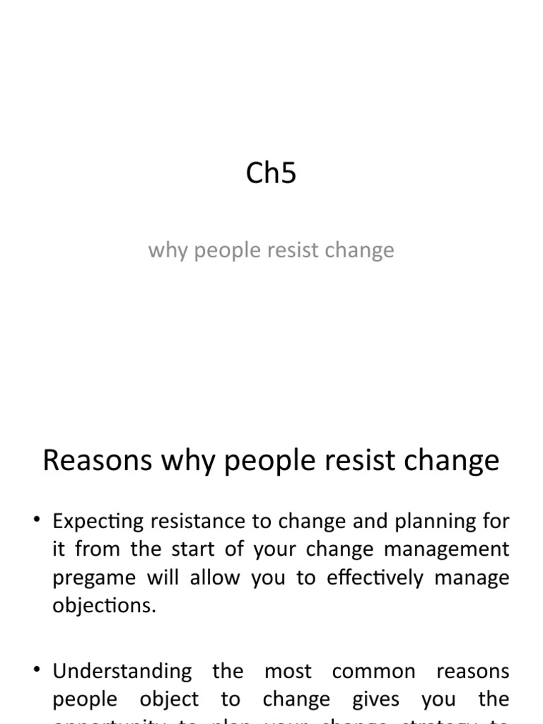 Reasons People Resist Change: Understanding the 12 Most Common Factors ...