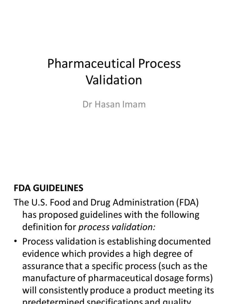 Pharmaceutical Process Validation - Lecture Slides | PDF ...