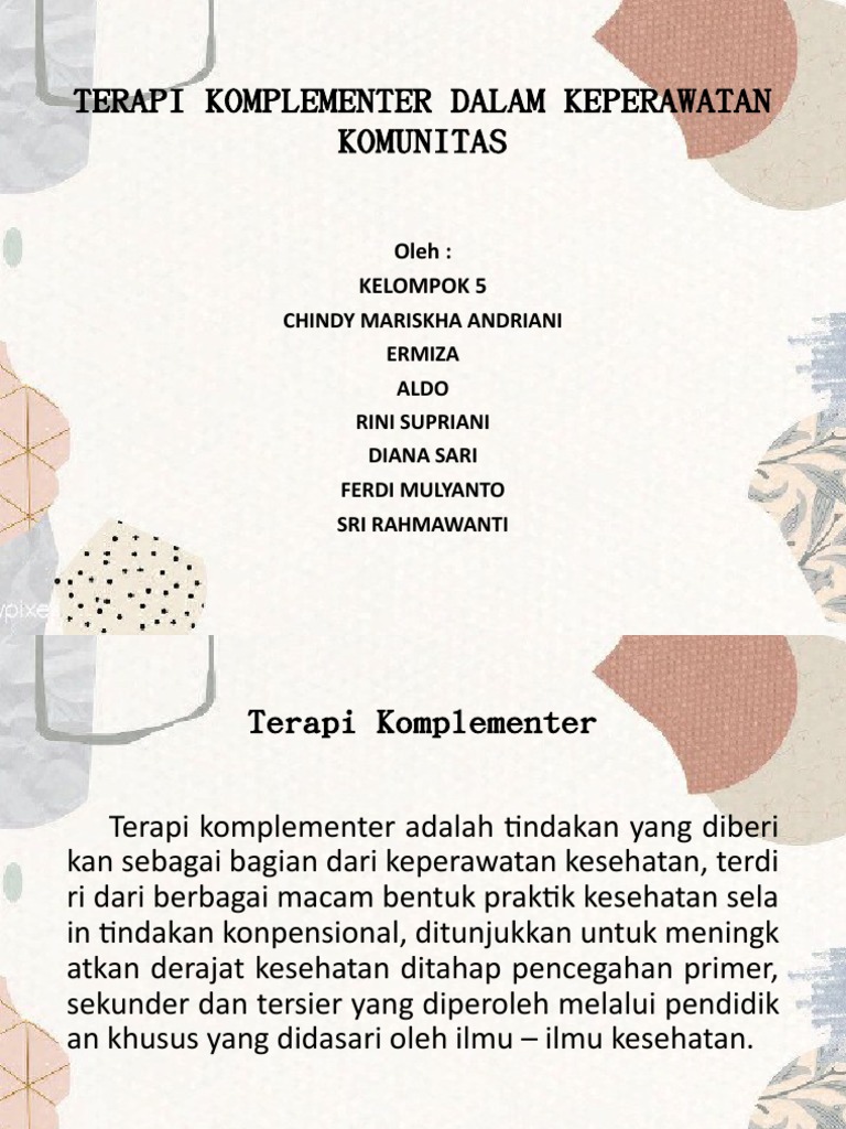Kel 5 (Terapi Komplementer Dalam Keperawatan Komunitas) | PDF | Pengembangan Diri