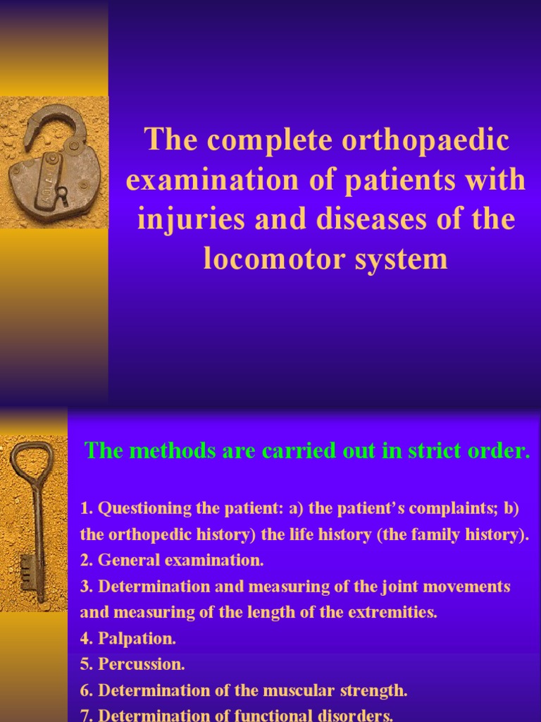 The Complete Orthopaedic Examination of Patients With Injuries and ...