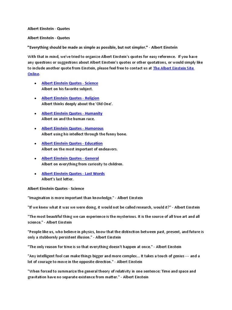 Albert Einstein - Quotes Albert Einstein - Quotes "Everything Should Be ...